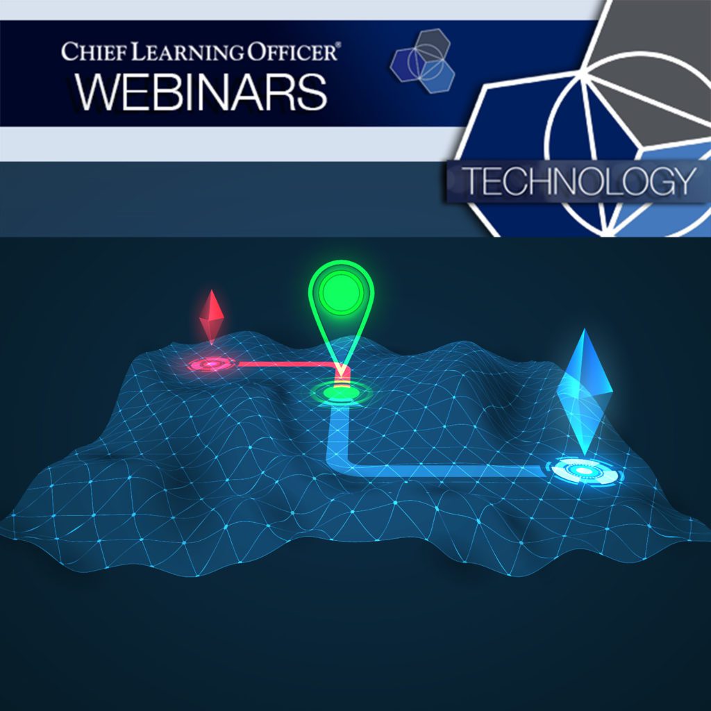 Building a Learning Technology Road Map – Chief Learning Officer