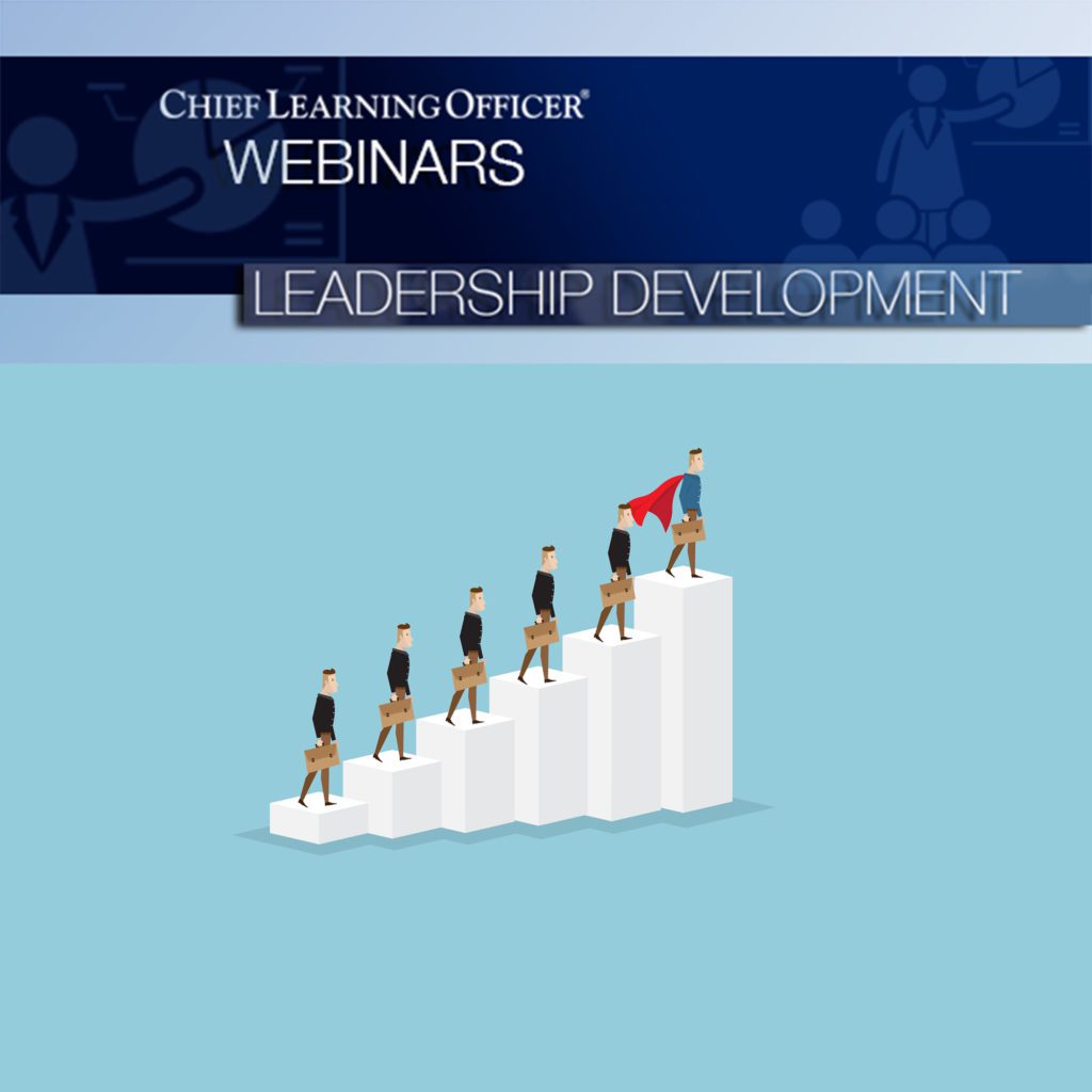 Develop and Maximize your Top Talent – Chief Learning Officer